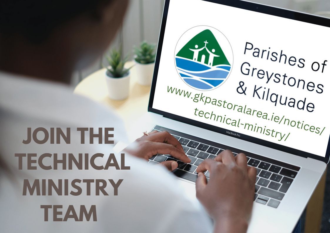 Technical Ministry Team - Greystones and Kilquade Pastoral Area