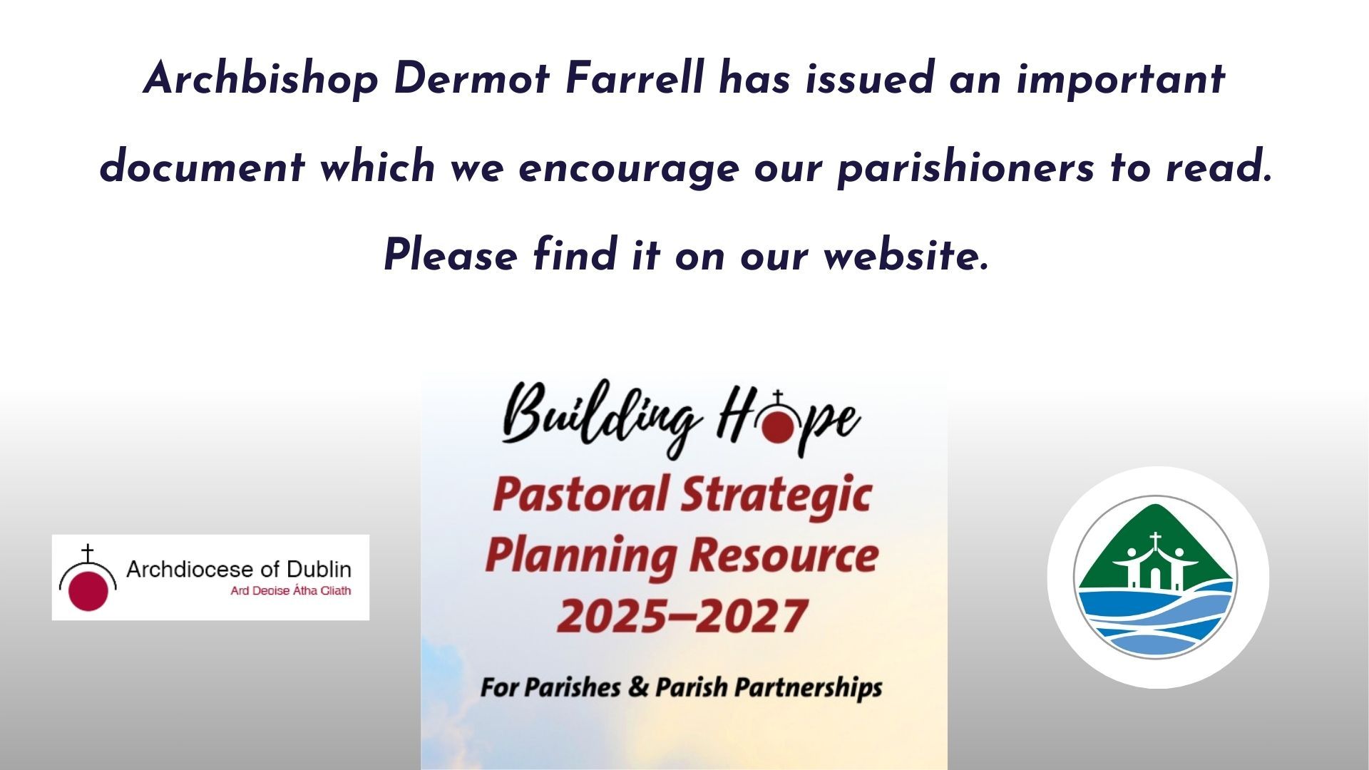 Pastoral Strategic Planning - Greystones and Kilquade Pastoral Area
