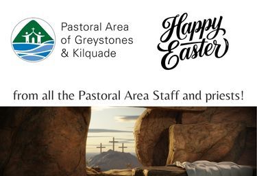 Happy Easter from the priests and the Pastoral Team! - Greystones and ...